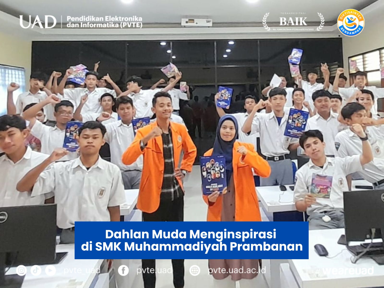 Edukasi Elektronika dan Semangat Kuliah, PVTE UAD Hadir di SMK ...